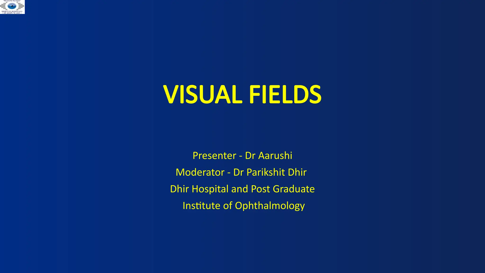 VISUAL FIELDS . BASICS OF VISUAL FIELDS AND ITS INTERPRETATION | PPTX