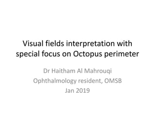 Interpretation of visual fields with special reference to octopus | PDF
