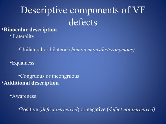 Visual field testing and interpretation | PPT