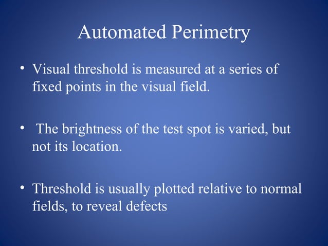 Visual field testing and interpretation | PPT