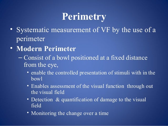 Visual field testing and interpretation