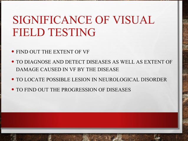 Visual field testing and interpretation | PPT | Eye and Vision ...