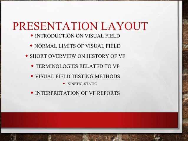 Visual field testing and interpretation | PPT | Eye and Vision ...