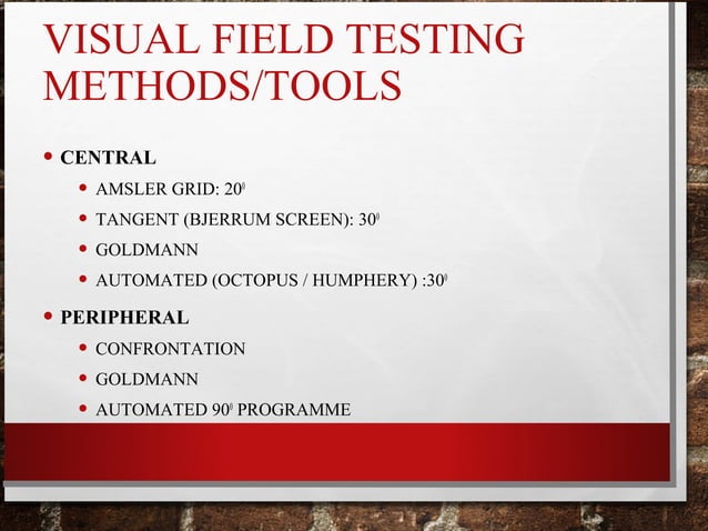 Visual field testing and interpretation | PPT | Eye and Vision ...