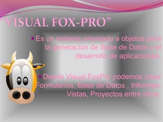 Visual fox pro | PPTX