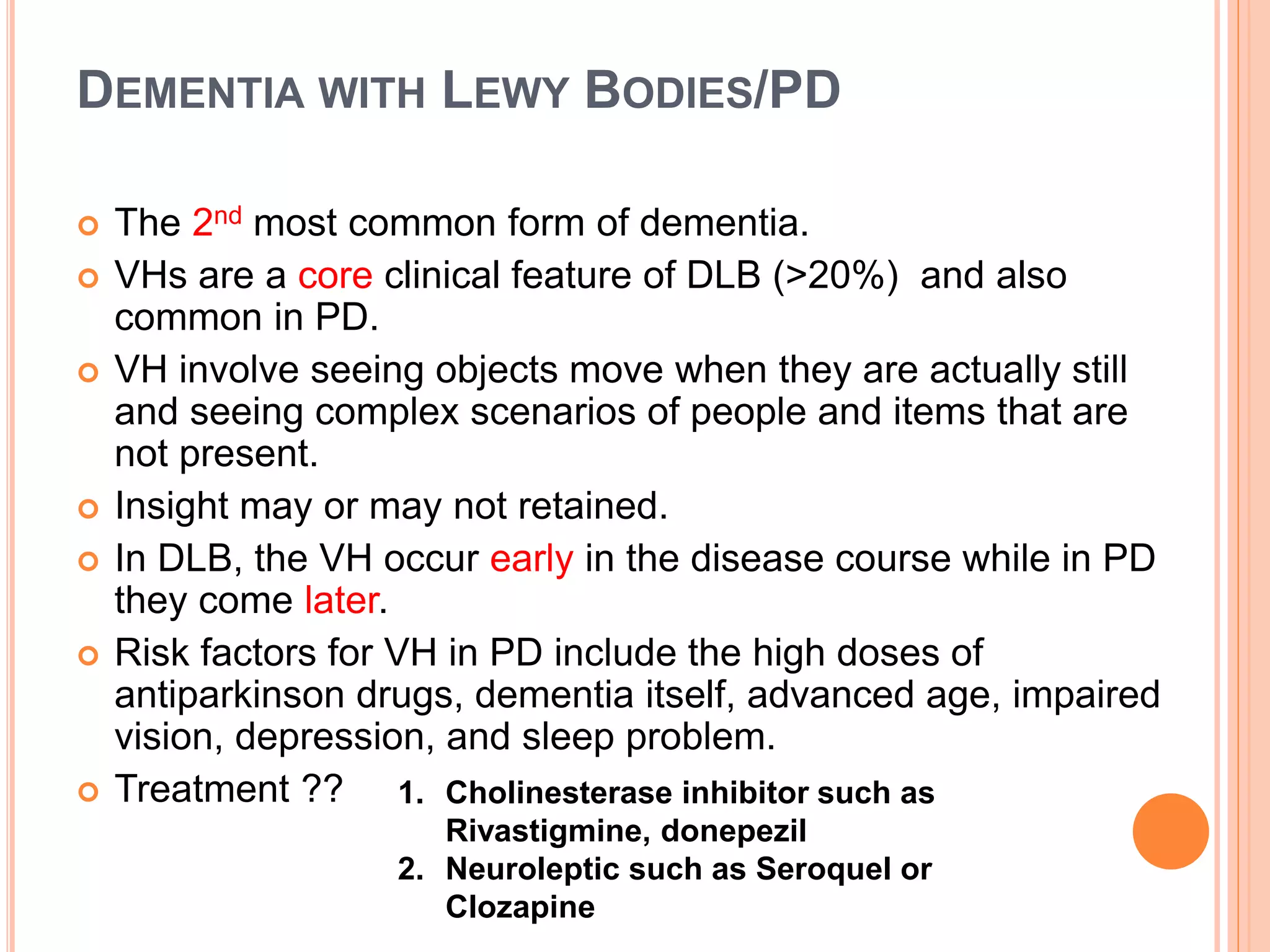 Visual hallucinations: Differential diagnosis & treatment | PPT