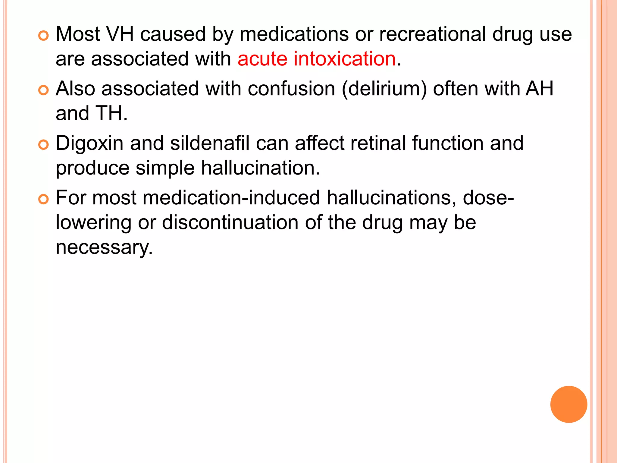 Visual hallucinations: Differential diagnosis & treatment | PPT