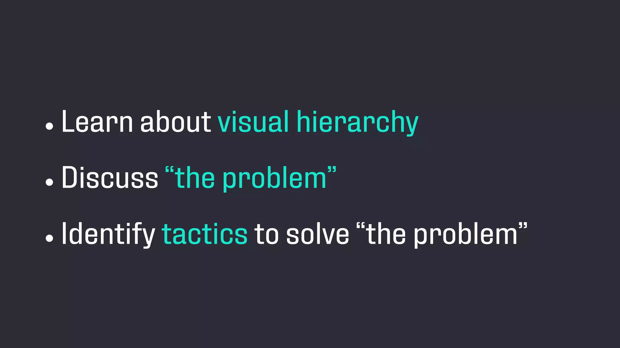 Visual Hierarchy in a Mobile Design World | PPT