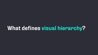 Visual Hierarchy in a Mobile Design World | PDF
