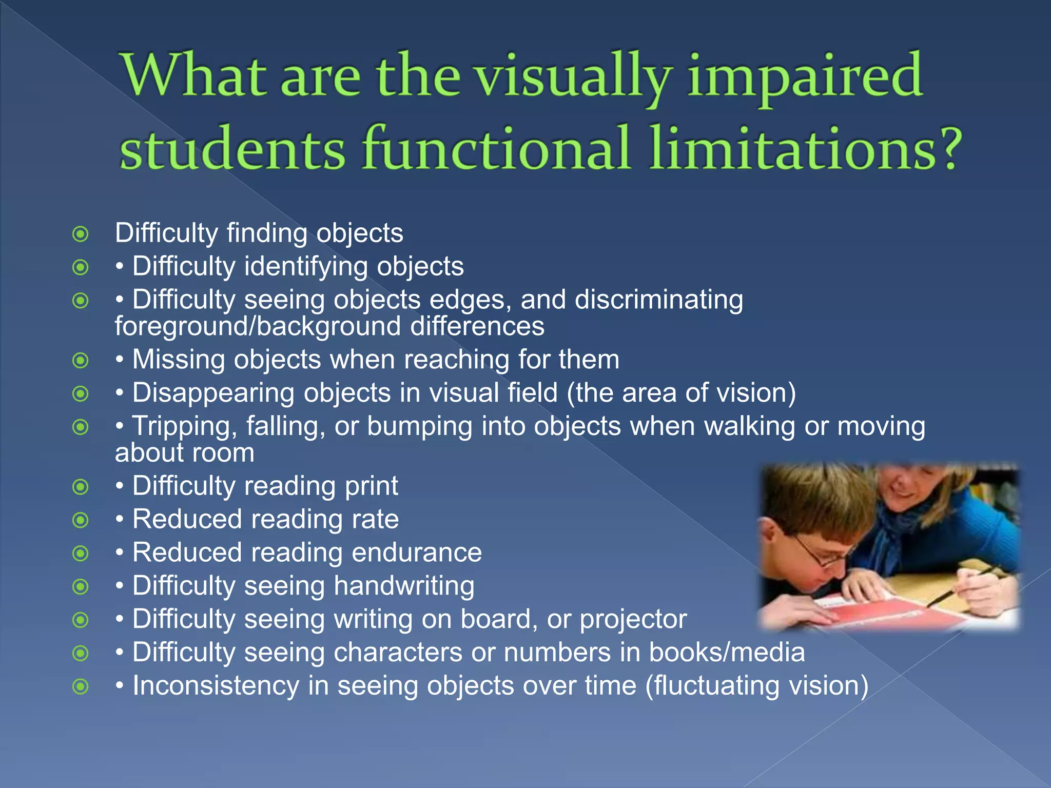 Visual impaired students : what teachers should know | PPT