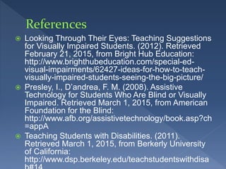 Visual impaired students : what teachers should know | PPTX