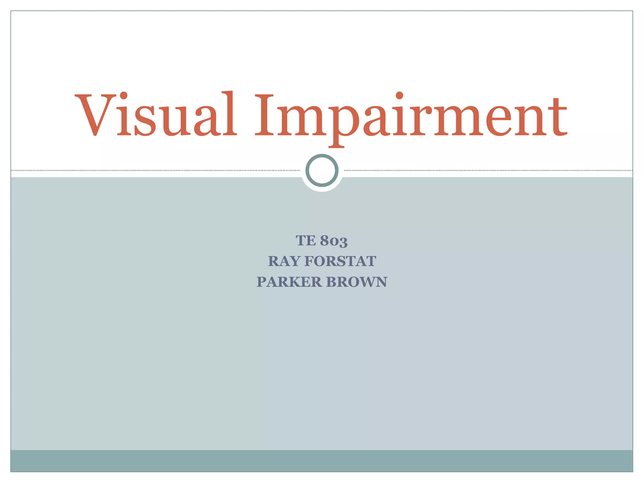 Visual impairment | PPT