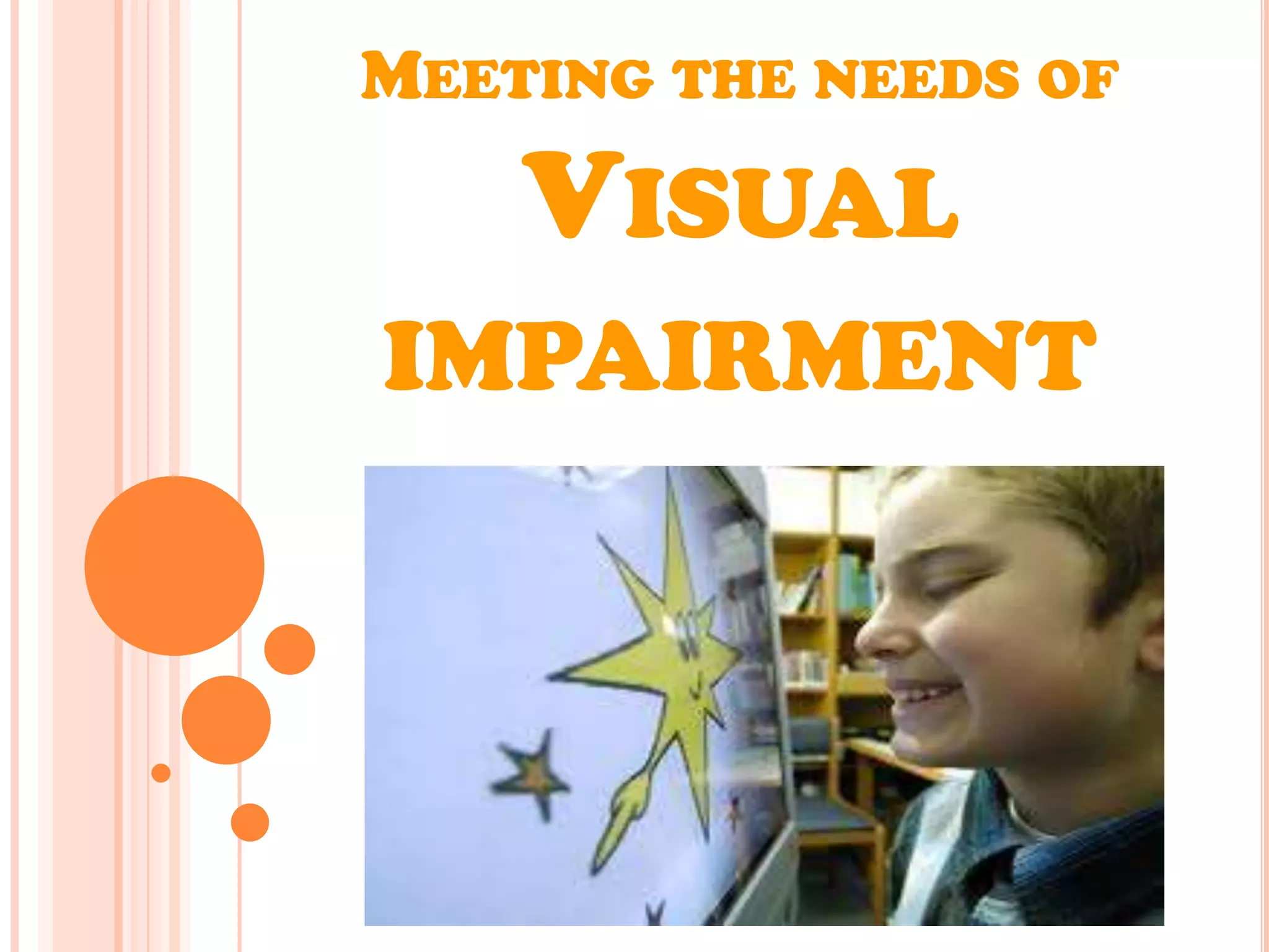 Visual impairment | PPTX