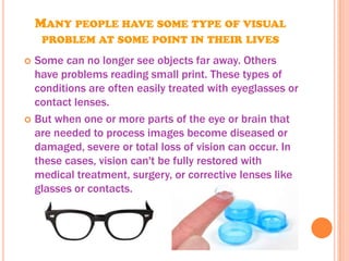 Visual impairment | PPTX