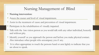 Nursing Management of visual impairment , | PPTX