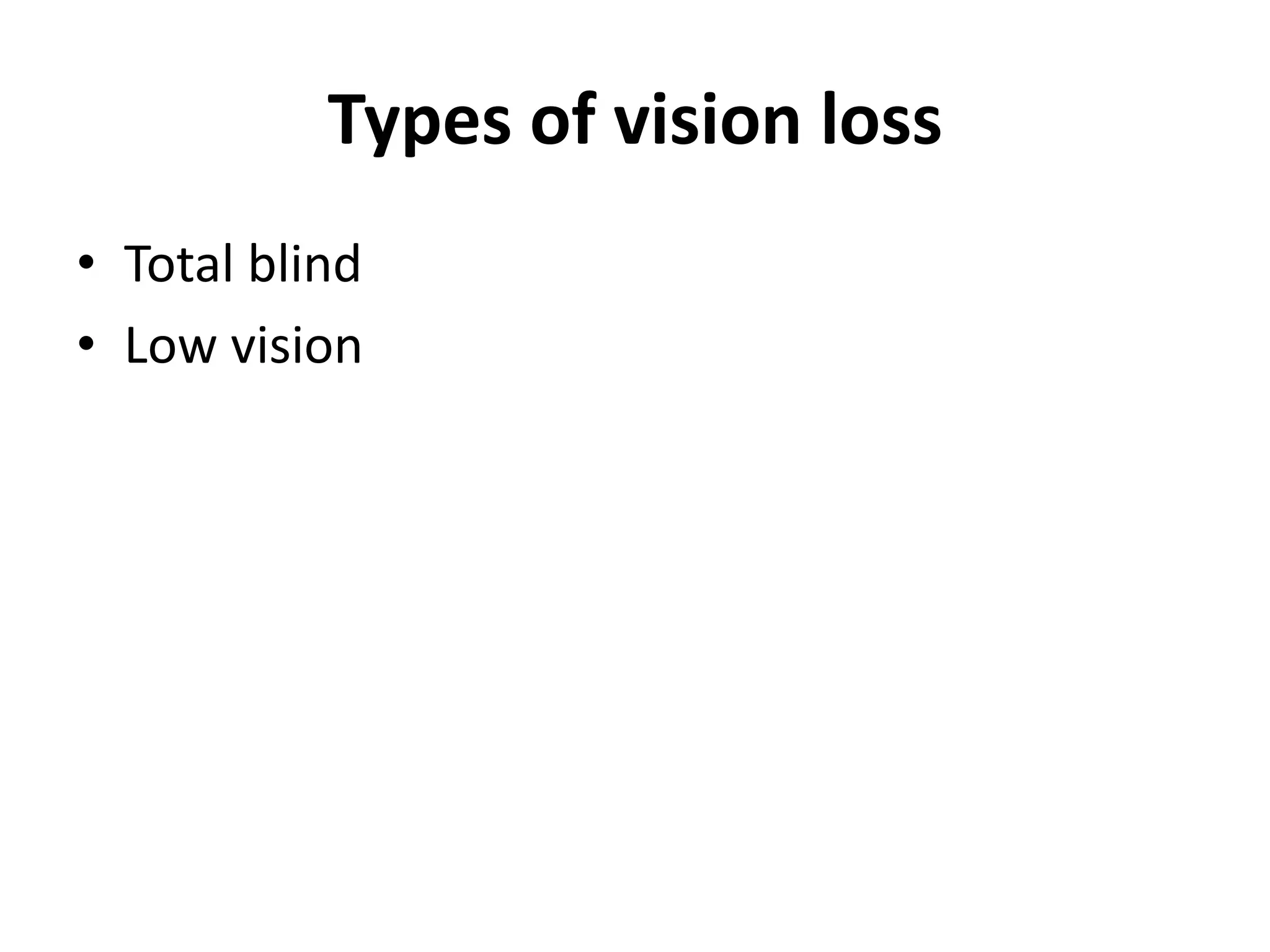 Visual impairment and low vision | PPTX