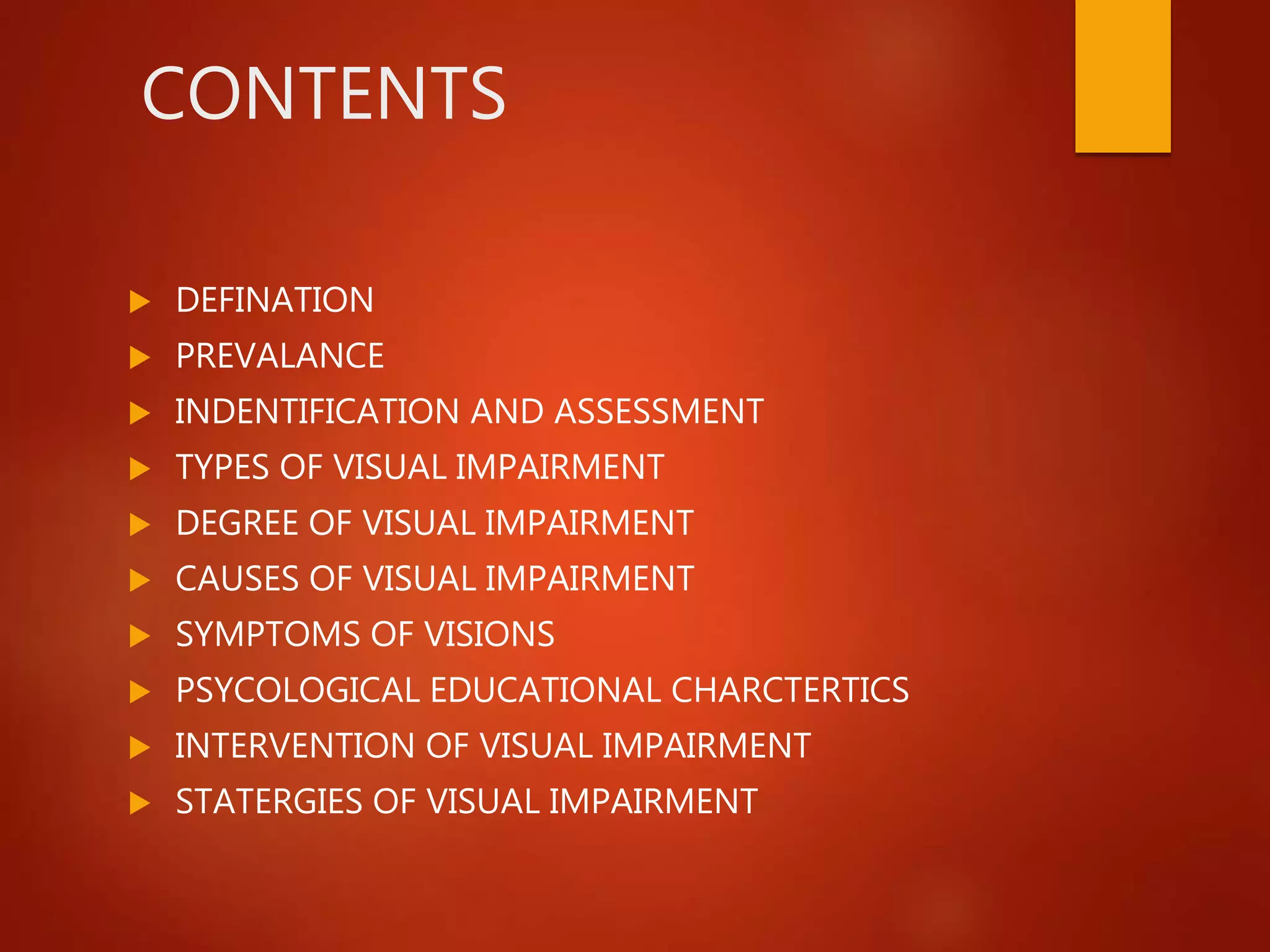 Visual impairment presentation 1 | PPTX