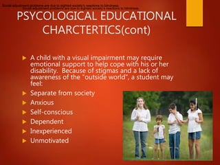 Visual impairment presentation 1 | PPTX