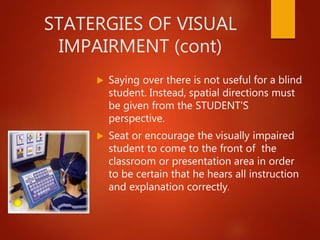 Visual impairment presentation 1 | PPTX