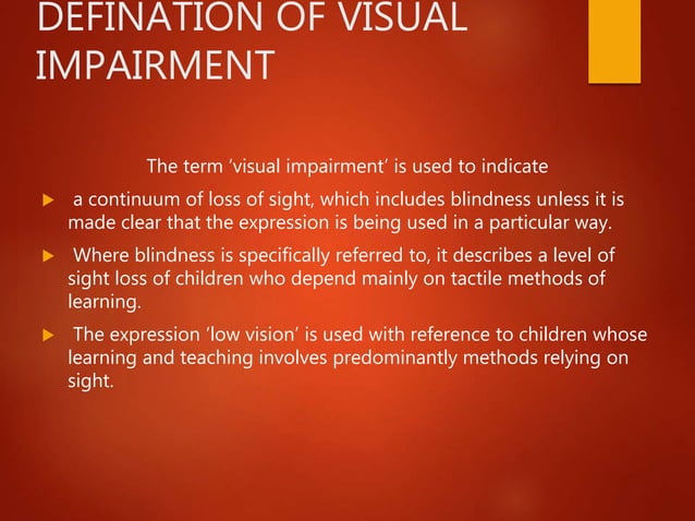 Visual impairment presentation 1 | PPTX | Eye and Vision Conditions ...