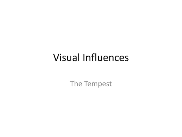 Visual influences | PPT