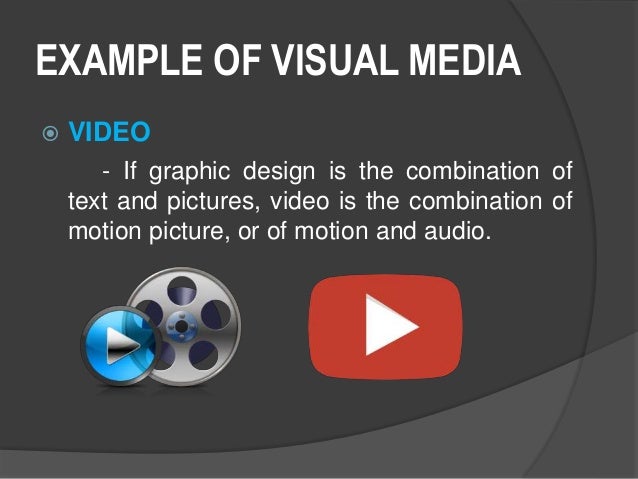 Visual Information and Media