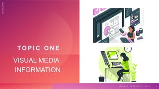 Visual information and media in Media and Information Literacy.pptx