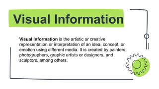 Visual Information and Media - Part 1 of 3.pptx
