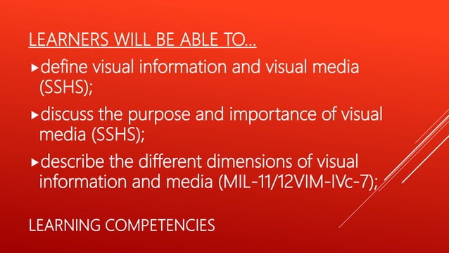 VISUAL INFORMATION AND MEDIA (PART 1) Definition Purpose and Importance ...