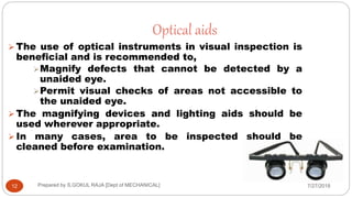 Visual inspection and optical aids for visual inspection application | PPTX