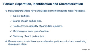 Visual inspection of parenteral products | PPTX