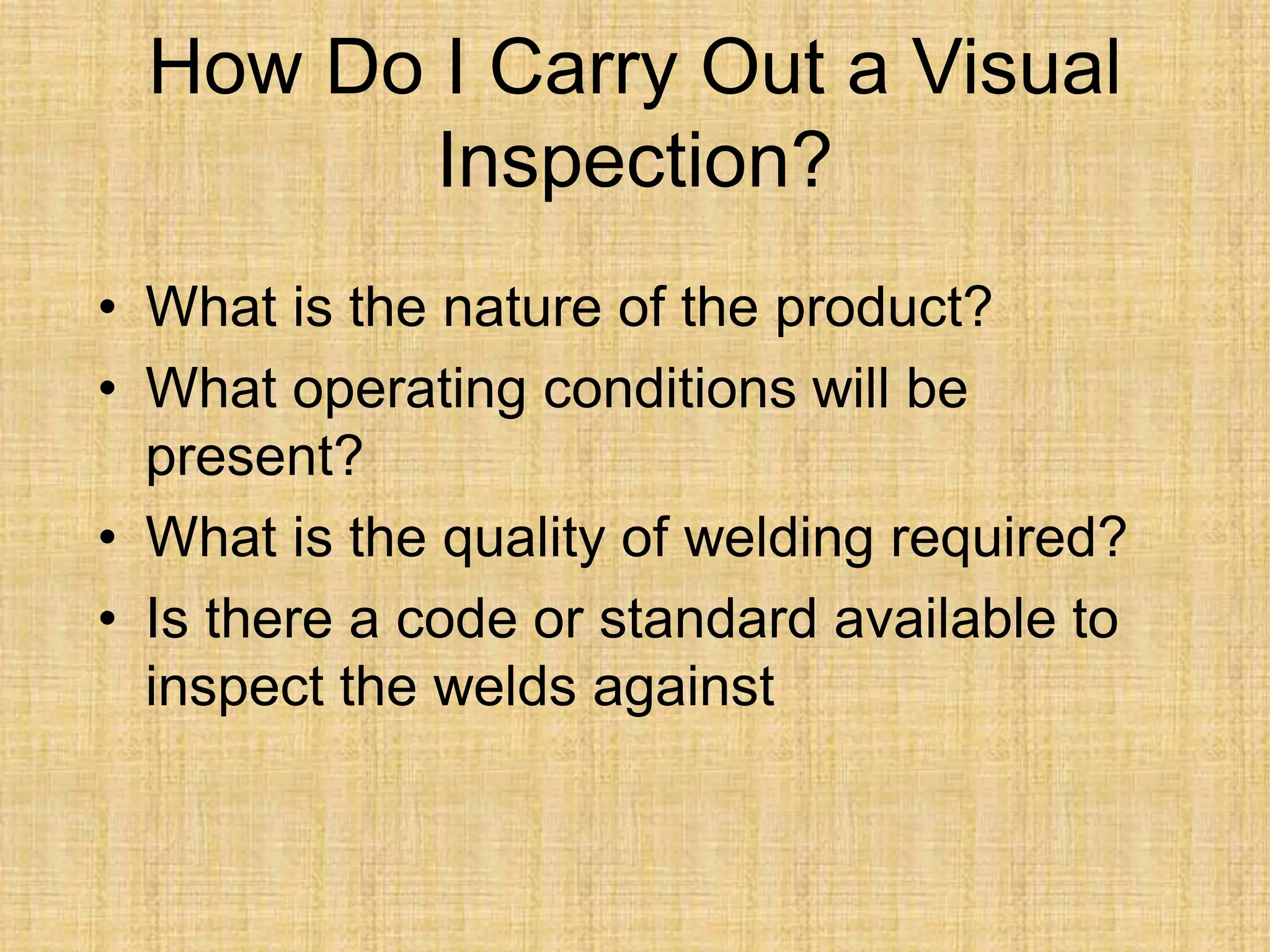 Visual Inspection of Welding Process | PDF