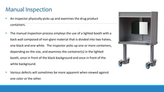 Visual Inspection of Parentetal Drug Products in Pharmaceutical Quality ...