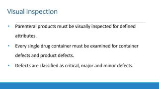 Visual Inspection of Parentetal Drug Products in Pharmaceutical Quality ...