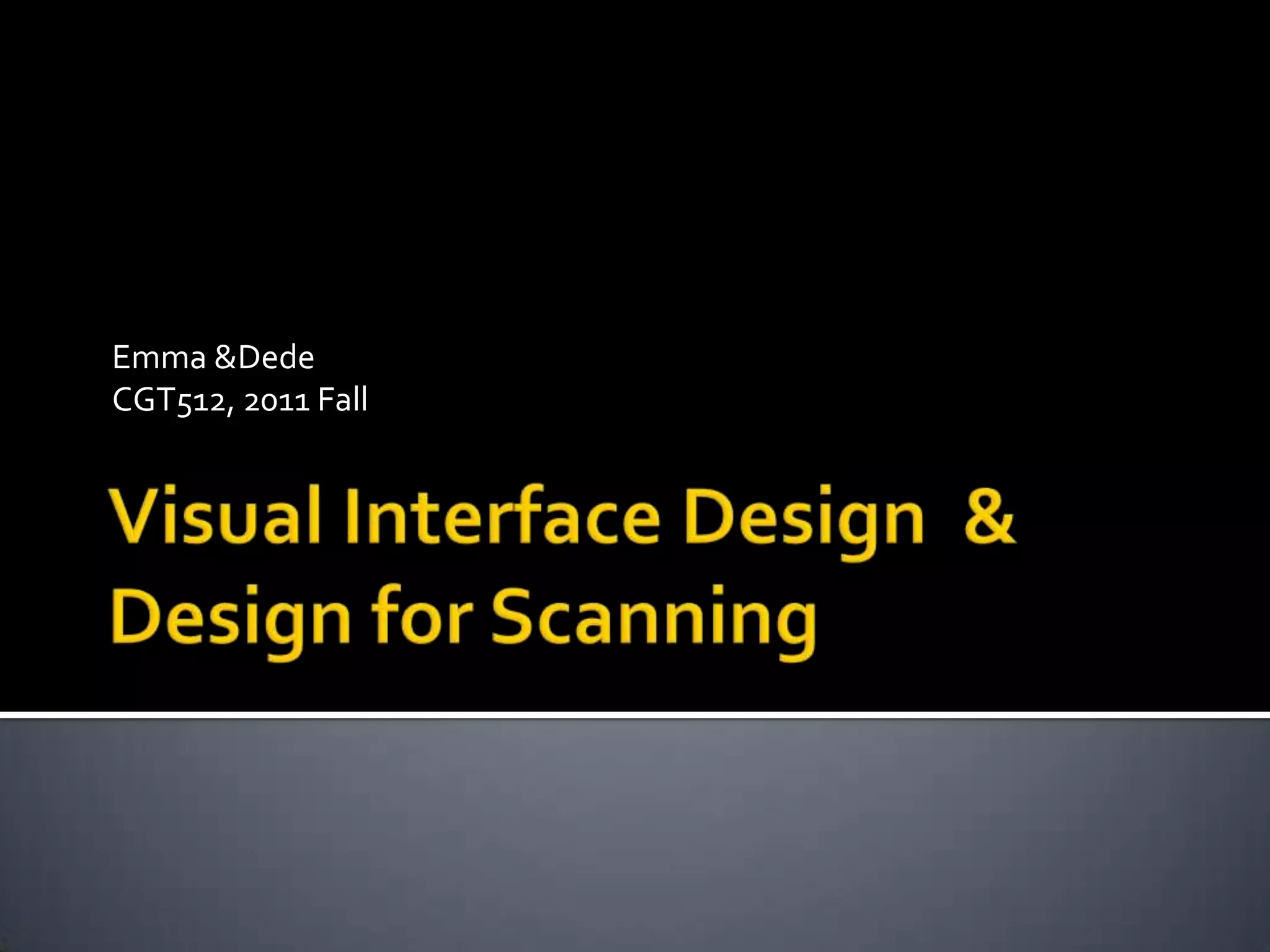 Visual interface design and design for scan | PPT