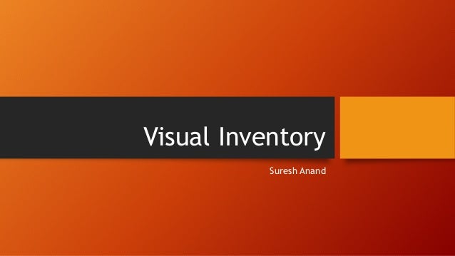 Visual inventory