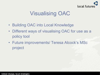 Visualising OAC Presentation Final | PPT