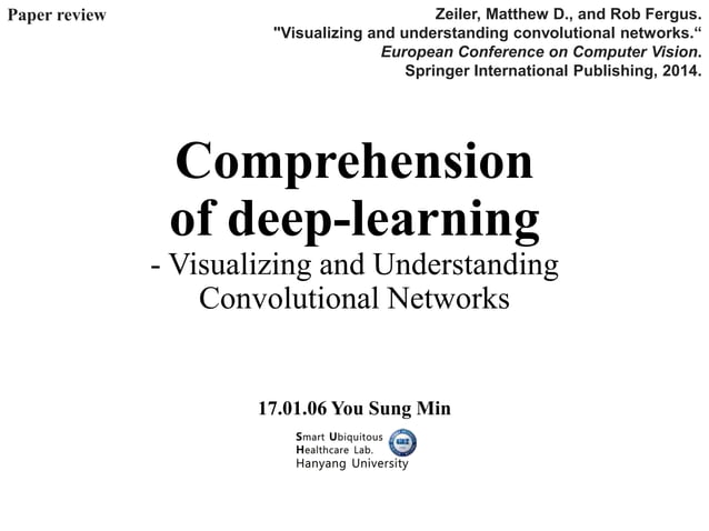 Visualizaing And Understanding Convolutional Networks Pptx Artificial Intelligence