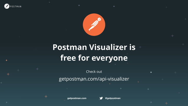 Postman Visualizer Webinar Slides | PPT