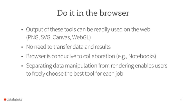 Visualizing big data in the browser using spark | PPT