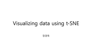 Visualizing data using t-SNE | PPT | Free Download
