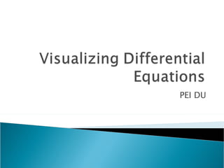 Visualizing Differential Equations | PPT