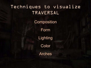 Visualizing Gameplay: Visual techniques for guiding players through 3D ...