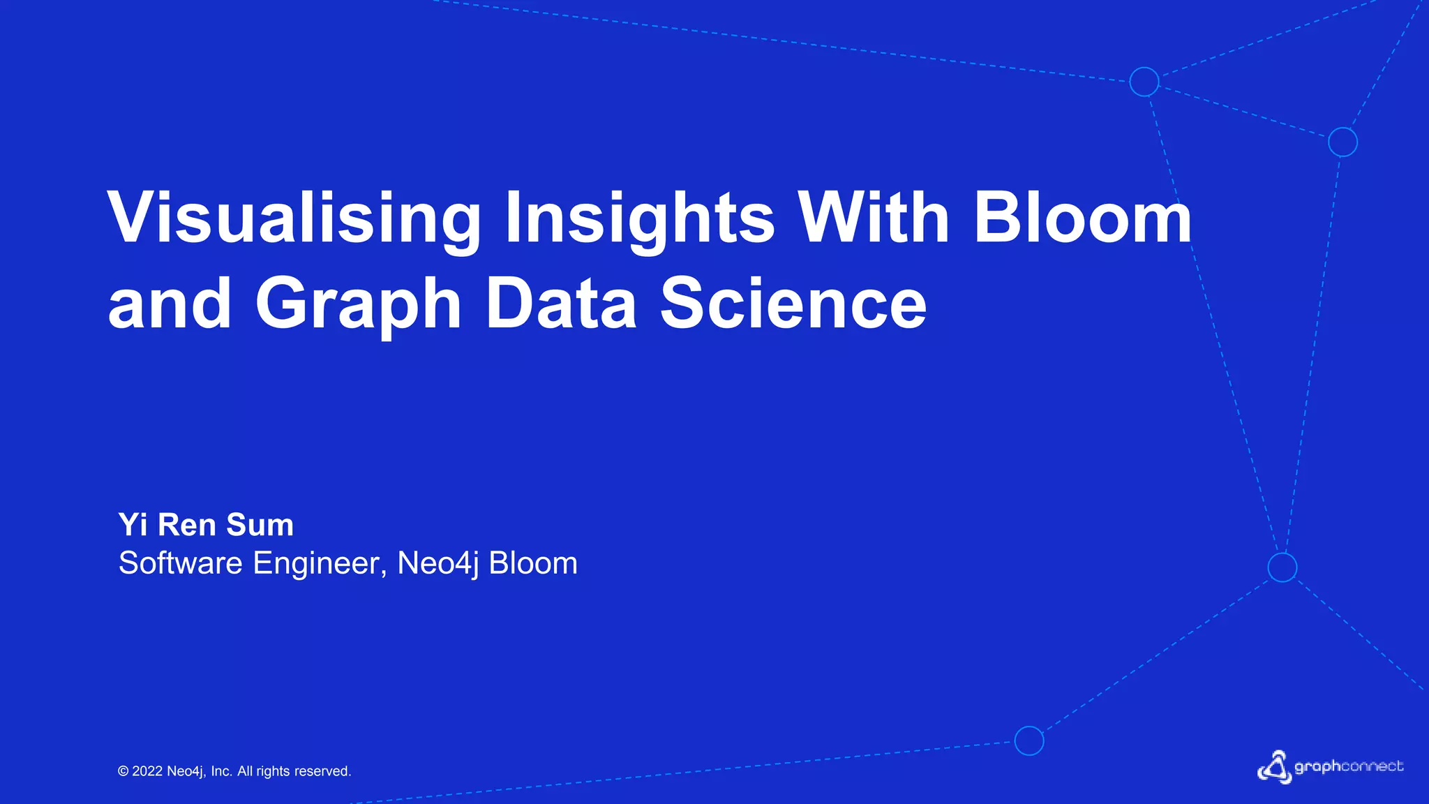 Visualizing Insights with Bloom and Graph Data Science.pptx