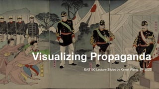 Visualizing Propaganda class slides | PDF