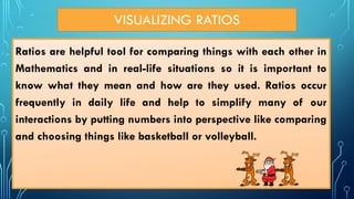 MATHEMATICS GRADE 5 VISUALIZING RATIO.pptx
