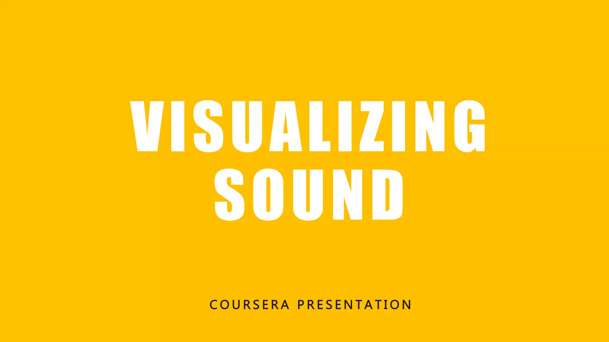 Visualizing sound | PPT
