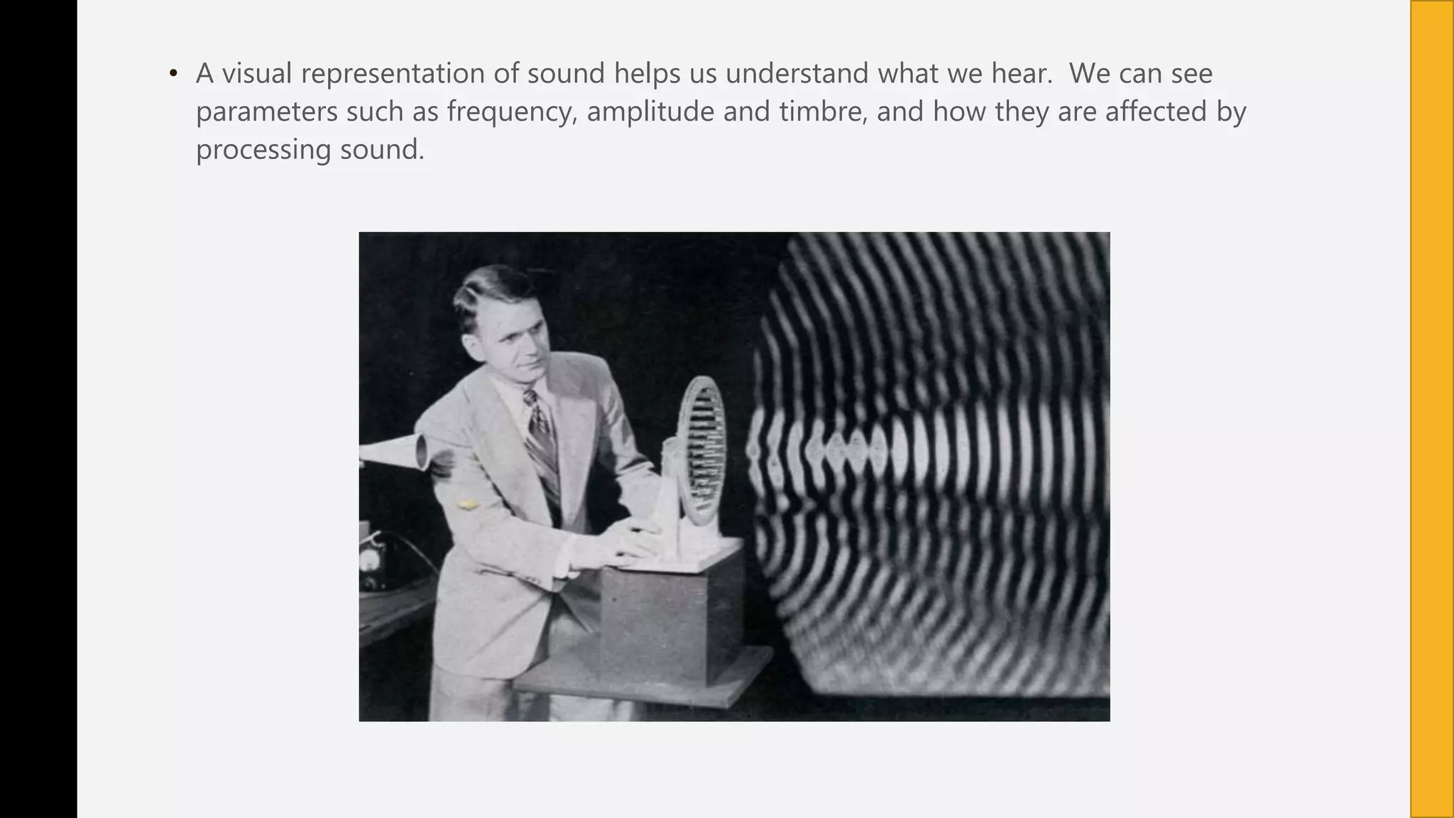 Visualizing sound | PPTX
