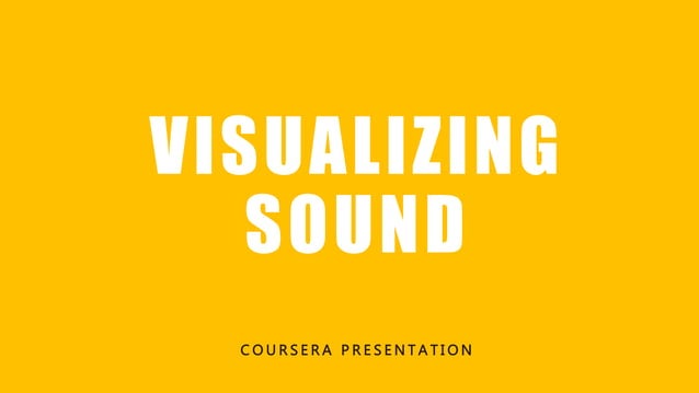 Visualizing sound | PPT