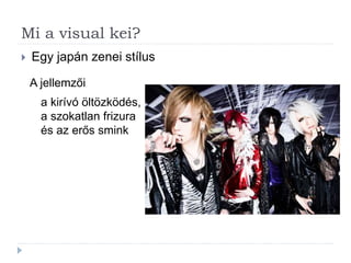 Visual kei | PPTX